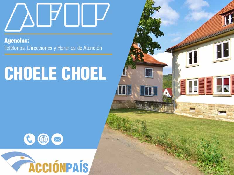 AFIP en Choele Choel - Río Negro (Agencias, Teléfonos y Horarios de ...